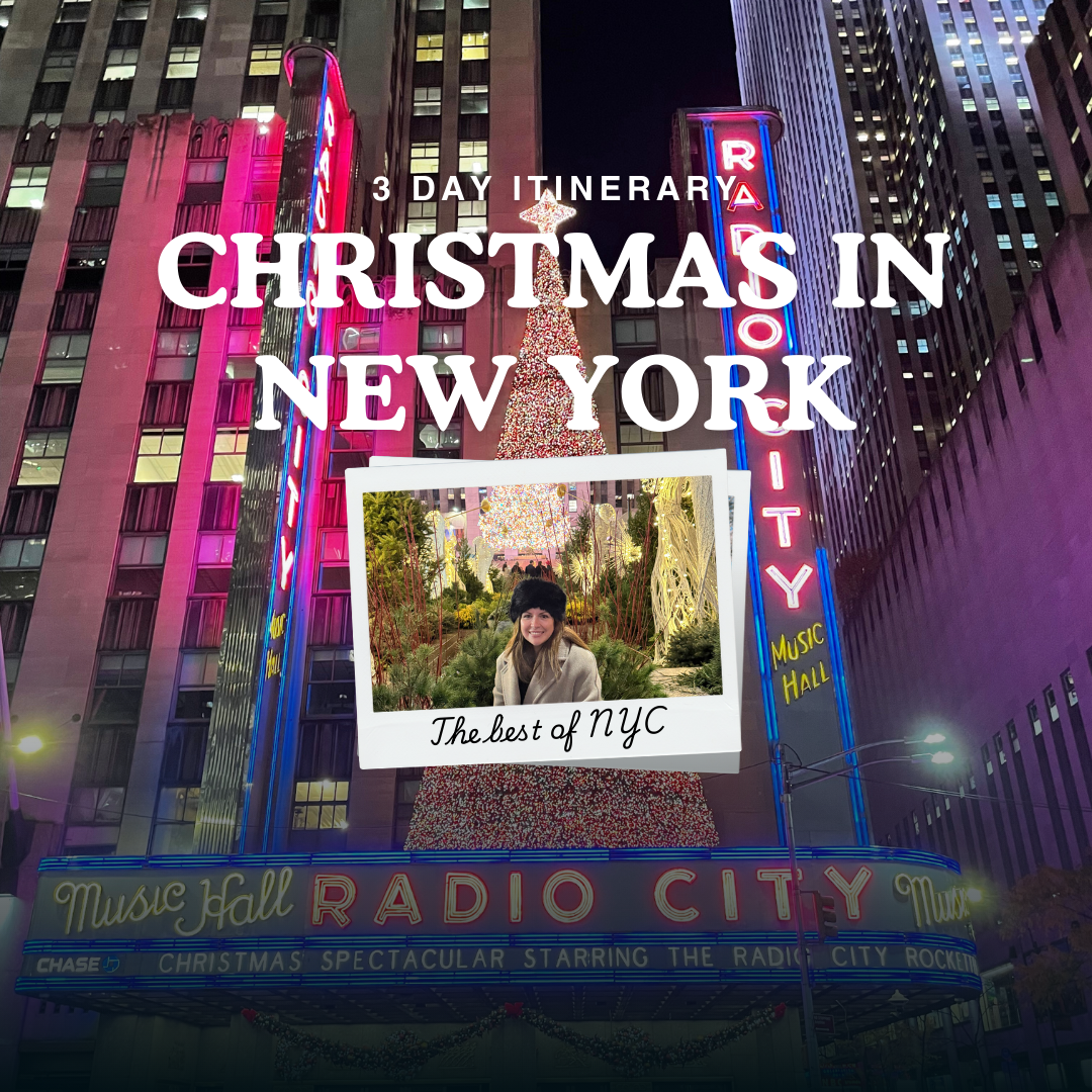 Christmas in New York: 3-Day Travel Guide – Ana | Shevisitsplaces